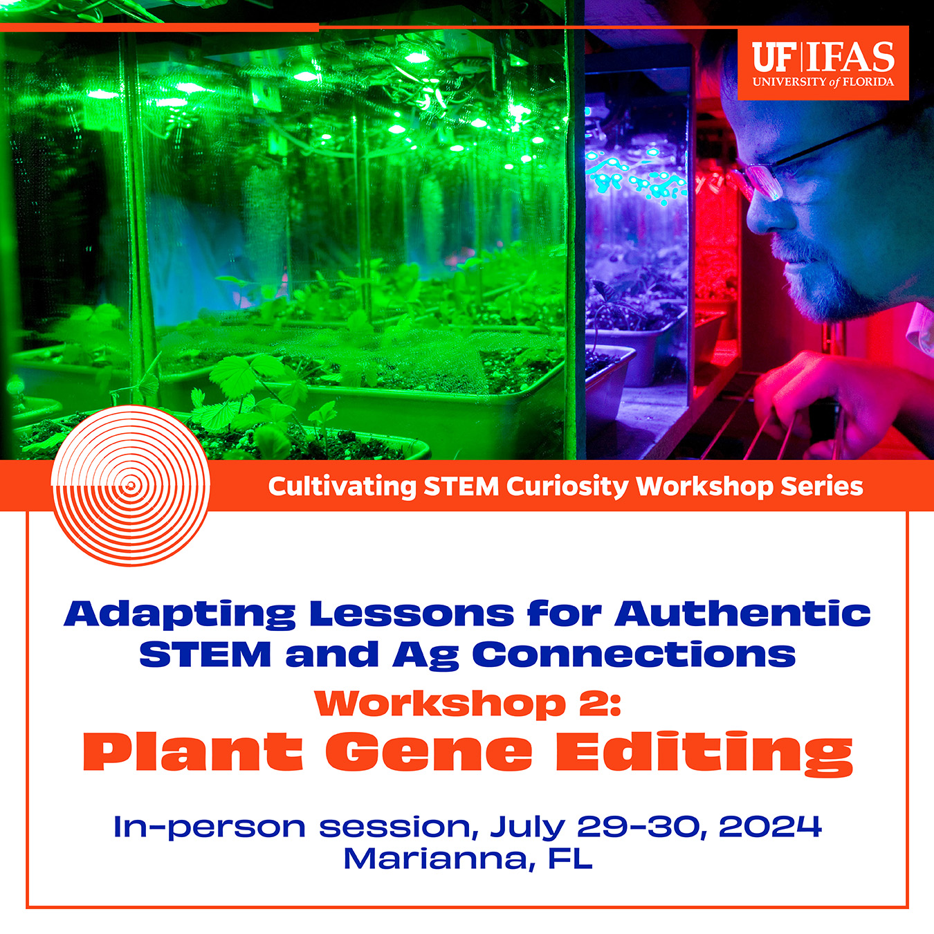 Educator Workshop: Plant Gene Editing Now Accepting Applications - Cultivating STEM Curiosity ...