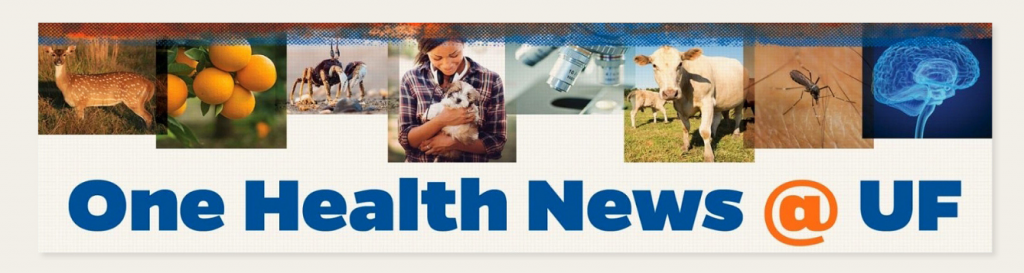 One Health News - UF/IFAS One Health