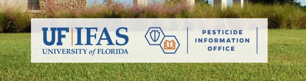 UF/IFAS Pesticide Information - UF/IFAS Pesticide Information