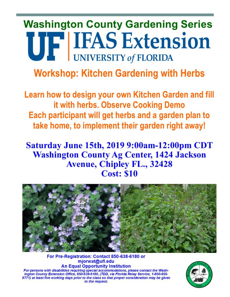 Kitchen Gardening with Herbs Workshop June 15th - UF/IFAS Extension ...